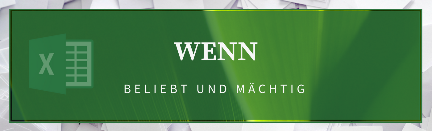 WENN-Funktion – Buchhalterseele